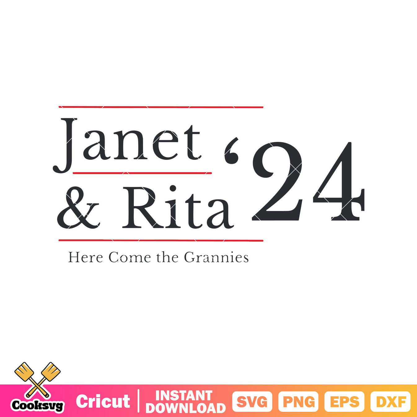 24 here come the grannies janet rita svg, bluey font svg, bluey rita s ...