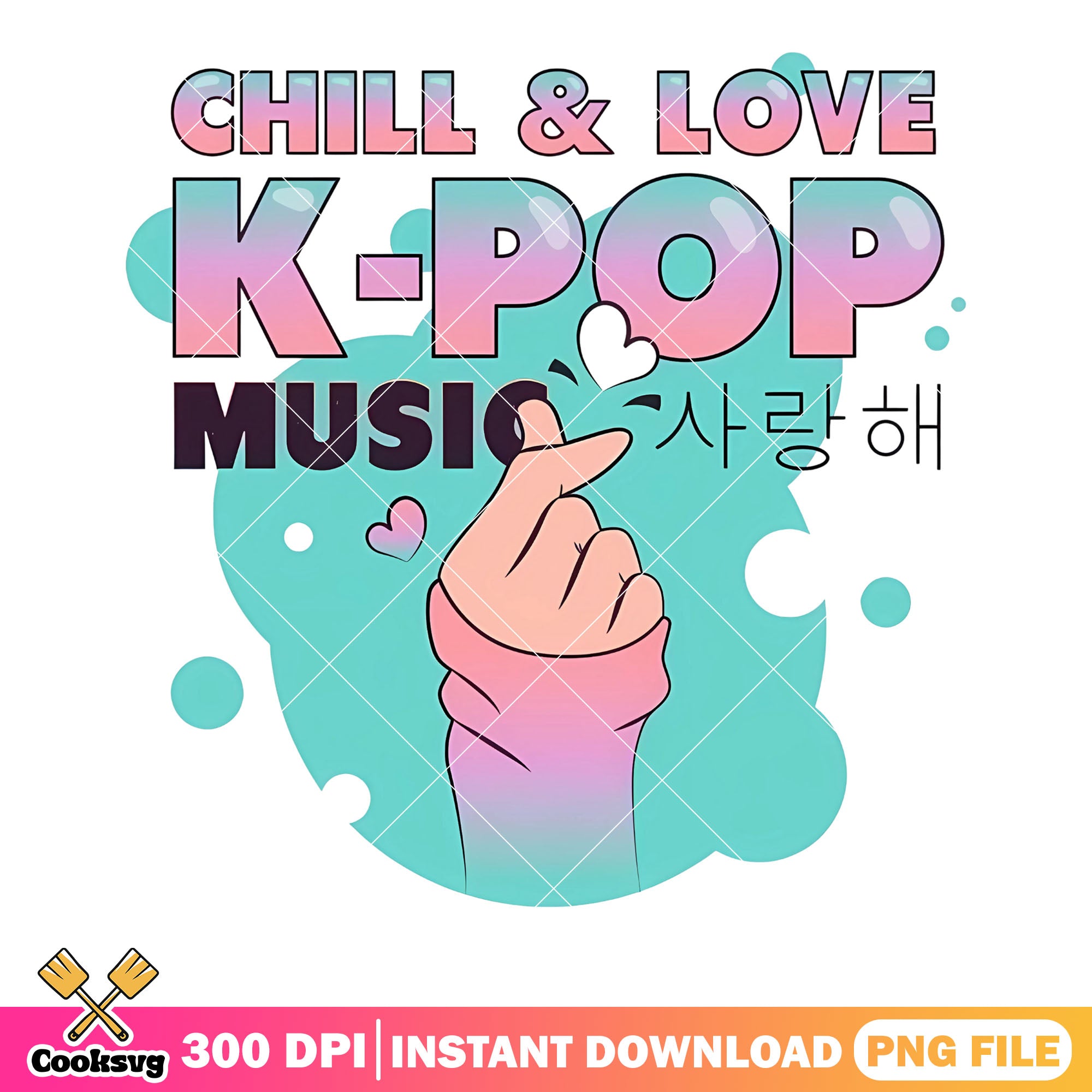 Chill love kpop png, poster love music png, kpop music png – Cooksvg