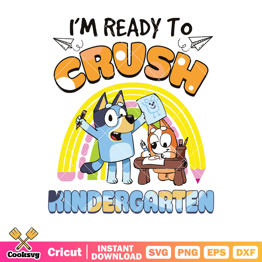 Crush kindergarten bluey study svg, bluey book svg, bluey bingo svg ...