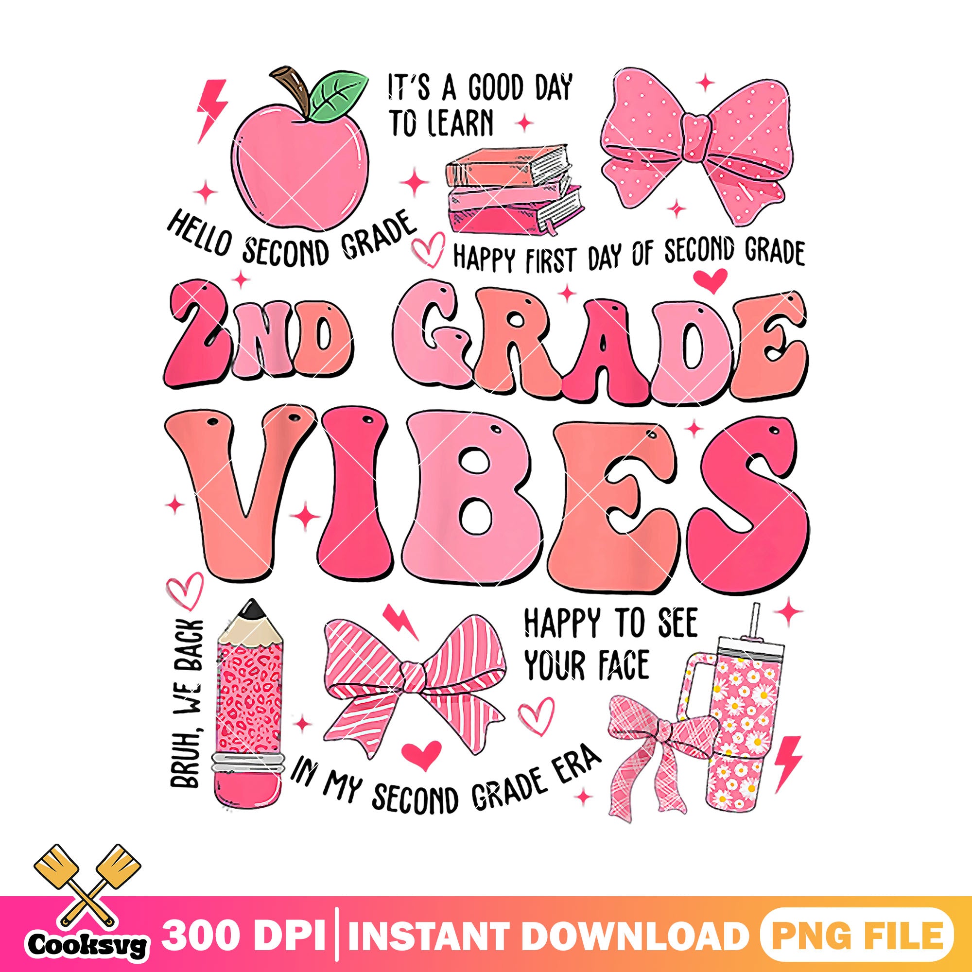 Design 2nd grade vibes png, poster png, going back to school png – Cooksvg