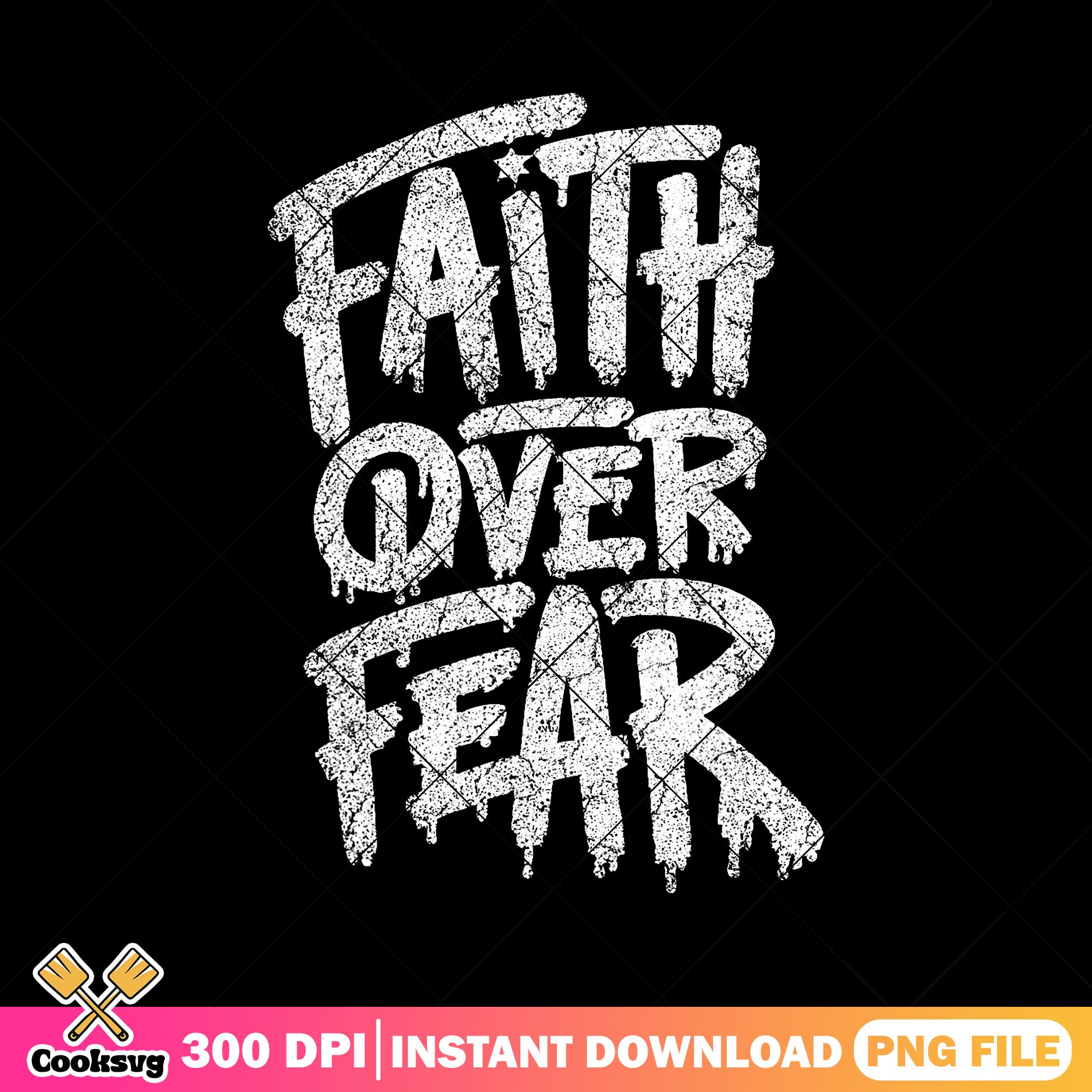 Faith over fear vibes white png, faith quotes png, psalms png – Cooksvg