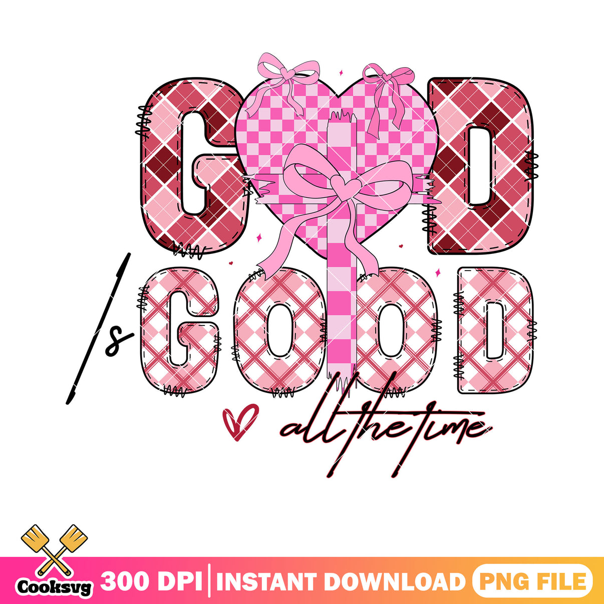 God good all the time png, happy valentine day png, jesus christ png ...