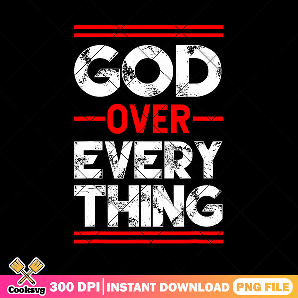 God over everything png, goodness of god png, god is good png – Cooksvg