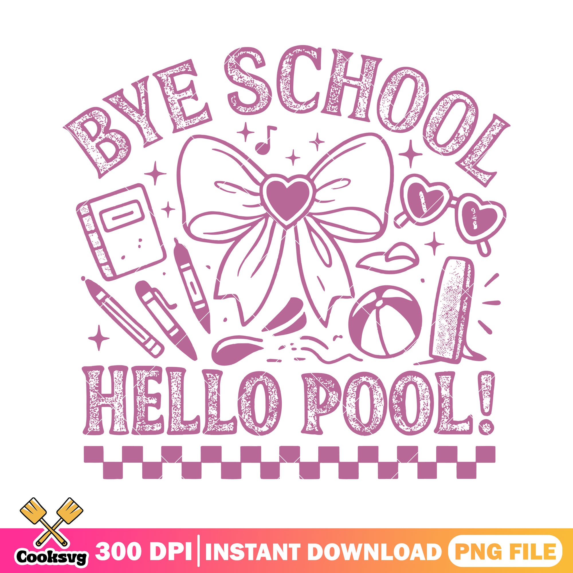 Hello pool design png, bye school png, back to school decor png – Cooksvg