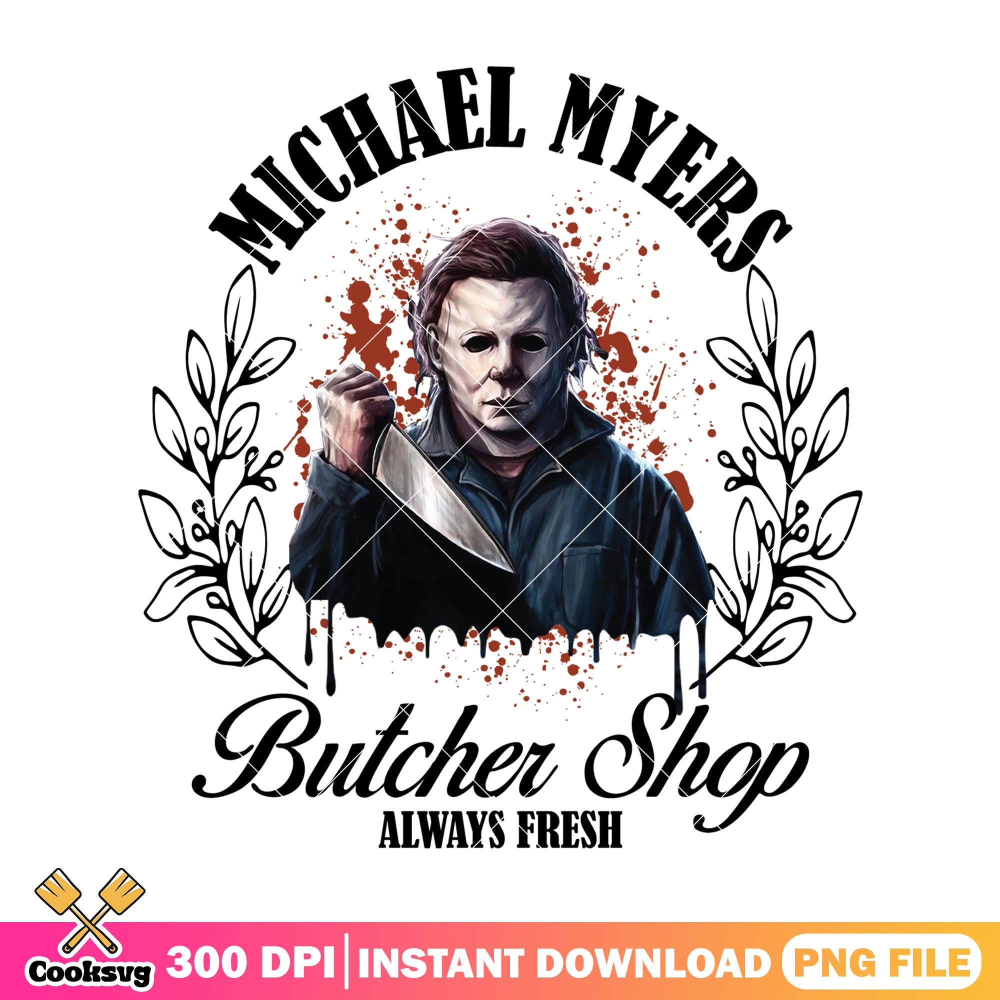Michael Myers Butcher Shop png, horror movie png, halloween png – Cooksvg