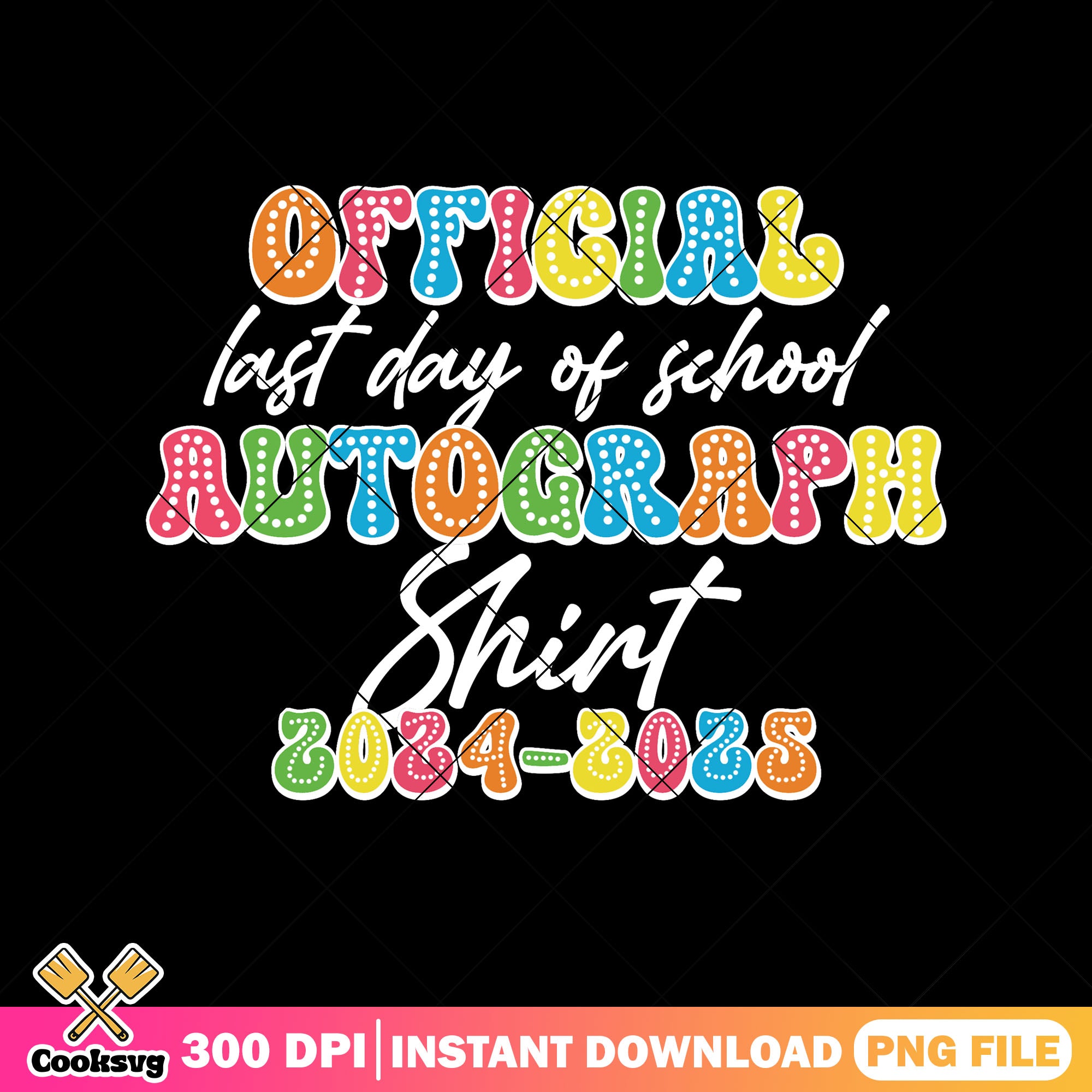 Official autograph 2024-2025 png, back to school art png, font cute pn ...