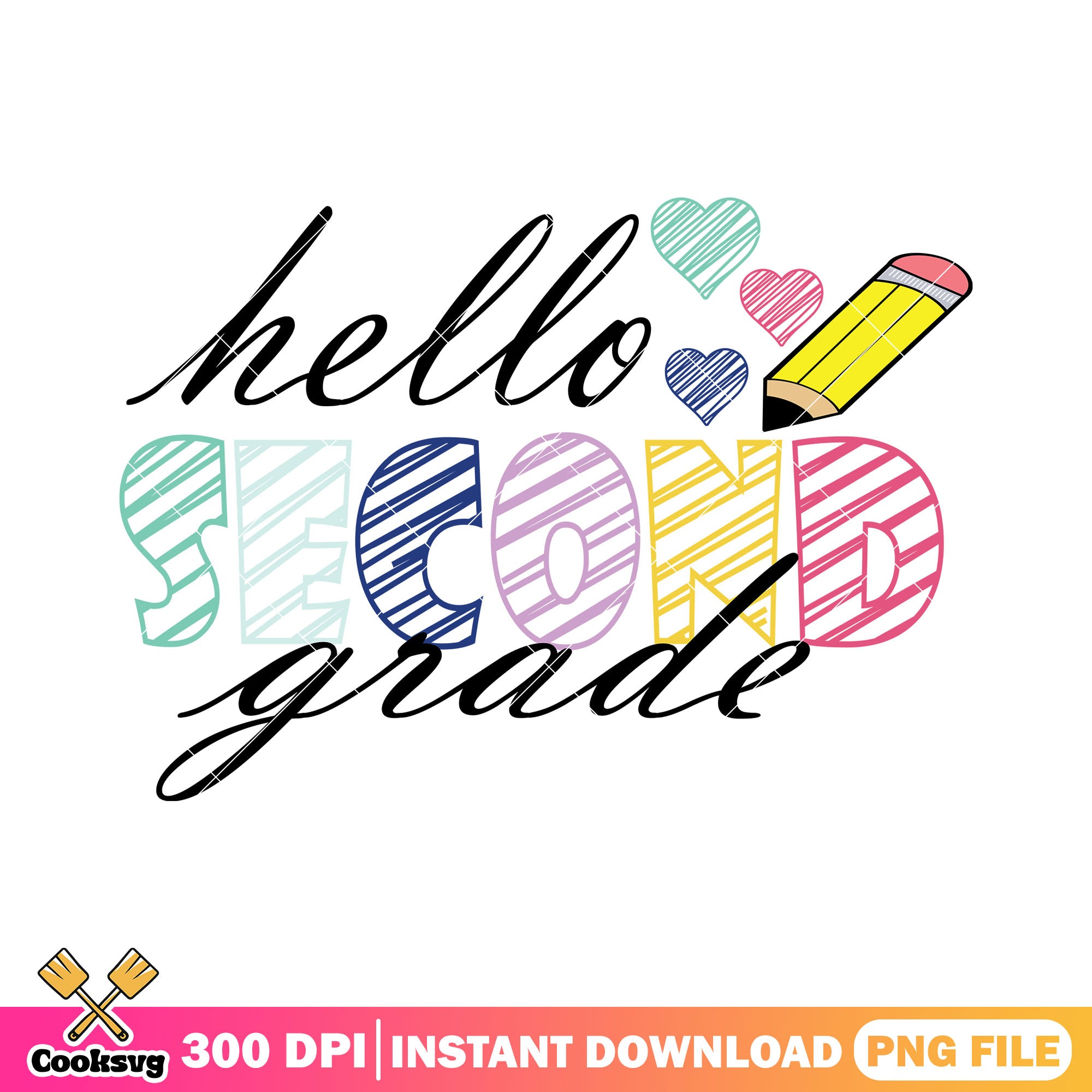Second hello grade png, happy back to school png, font logo png – Cooksvg