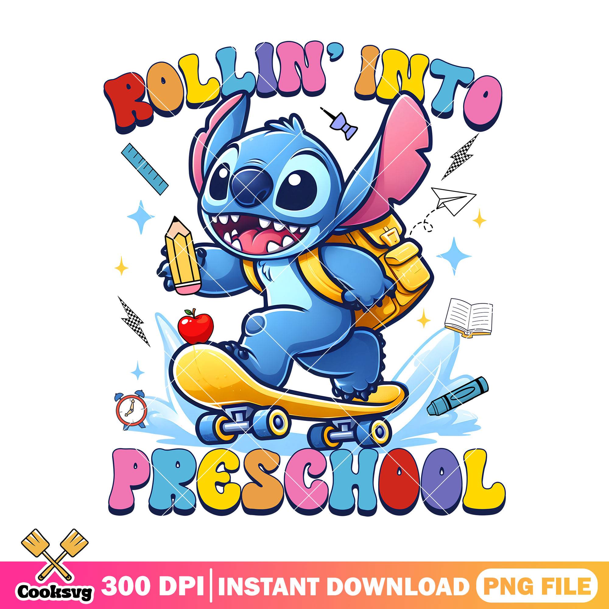 Stitch rollin' into preschool png, stitch cute png, back to school png ...