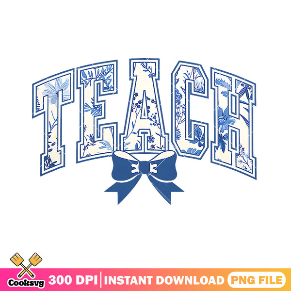 Teach file design png, blue bow png, going back to school png – Cooksvg
