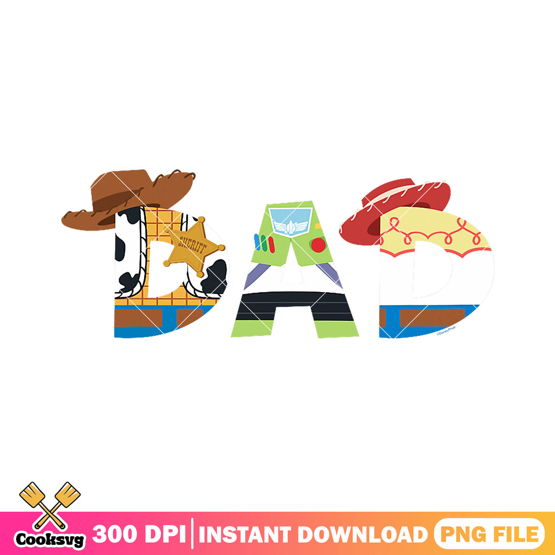 Toy Story Dad Woody Cartoon Png Happy Fathers Day Png Funny Dad Png