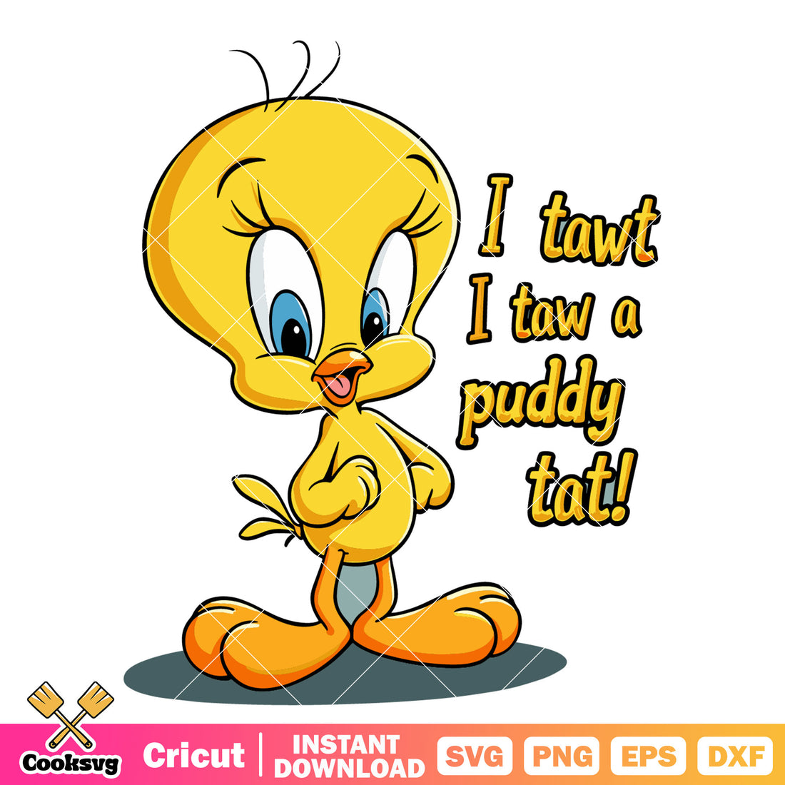 Tweety bird I tawt a puddy tat svg, tweety bird svg, looney tunes svg ...