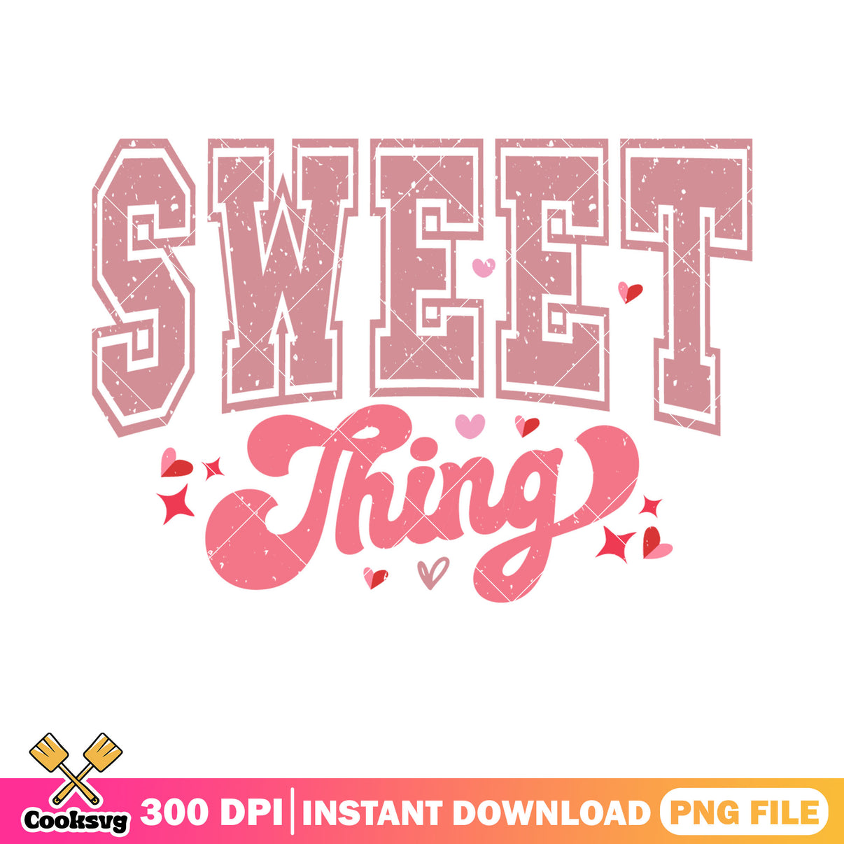Valentine sweet thing png, happy valentine day png, valentine poster p ...