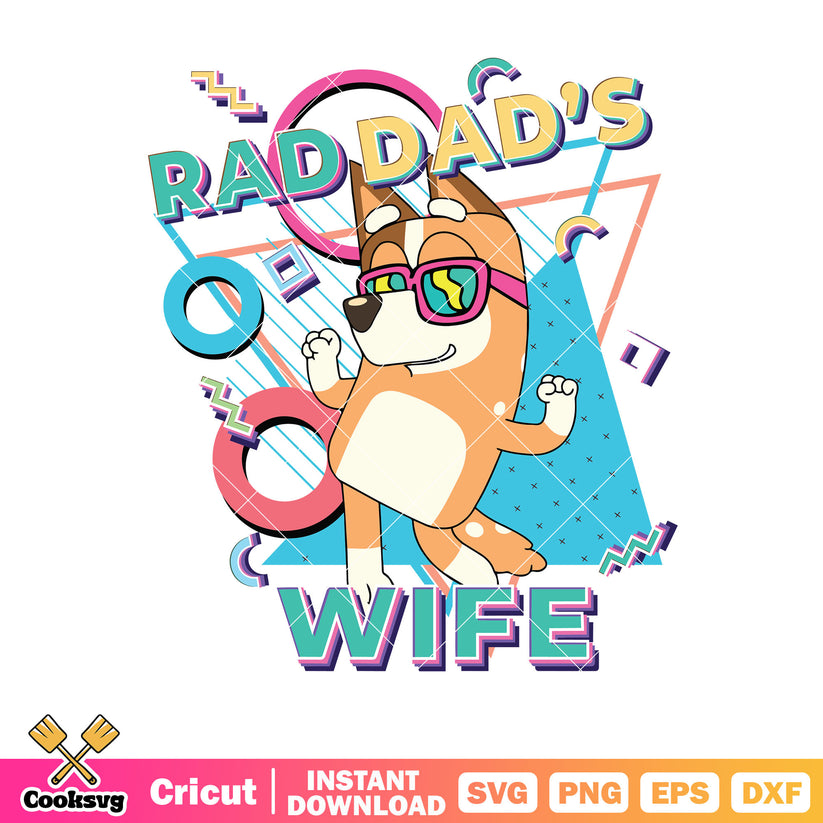 Wife bluey mum dance rad dad svg, bluey family svg, bluey playset svg ...