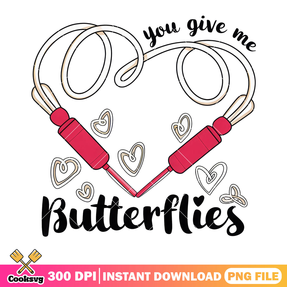 You give me butterflies png, valentine gifts png, valentine season png ...